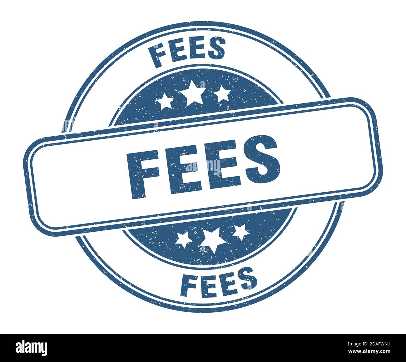 fees stamp. fees sign. round grunge label Stock Vector Image & Art - Alamy