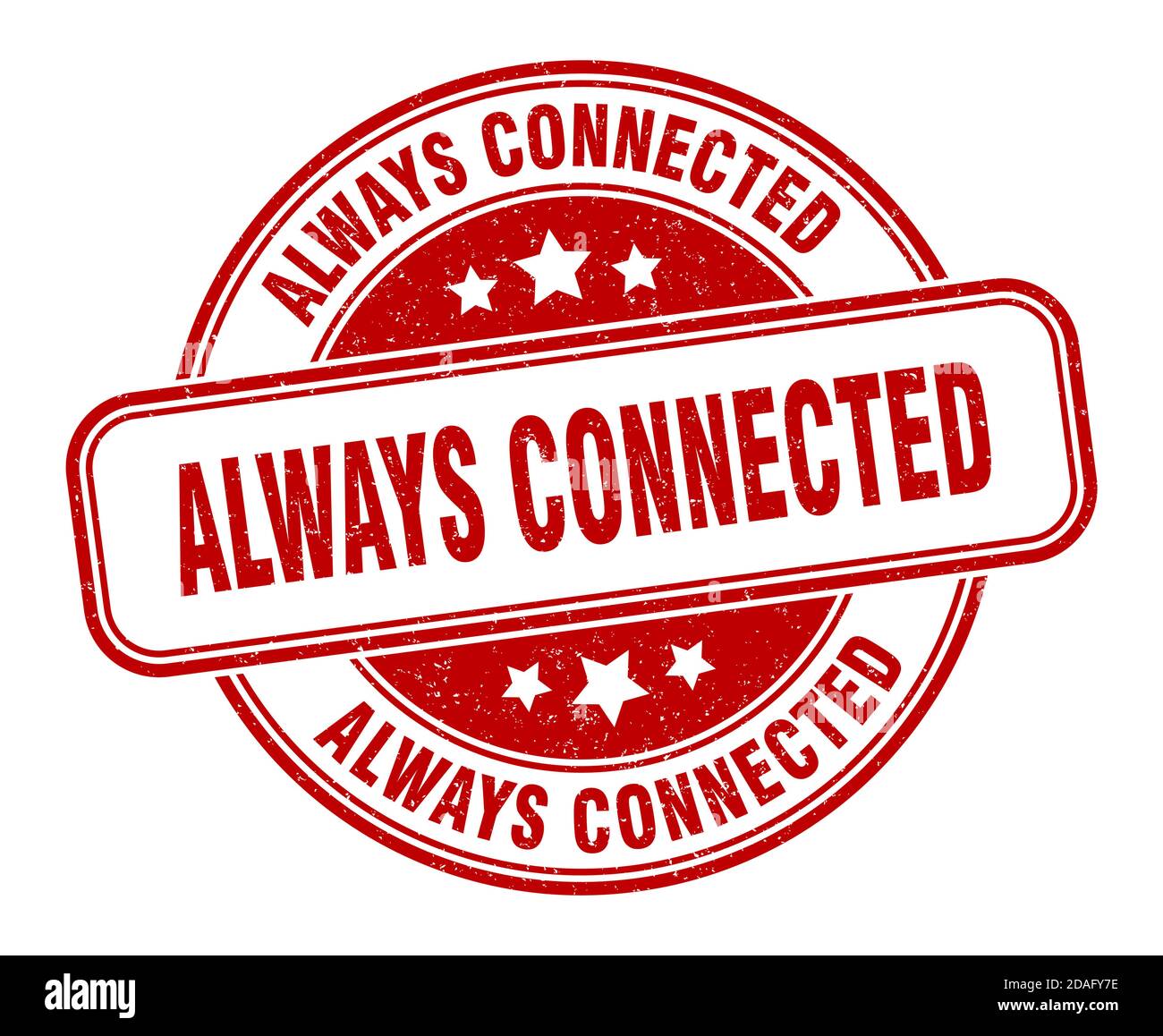 Always connected rubber stamp hi-res stock photography and images - Alamy