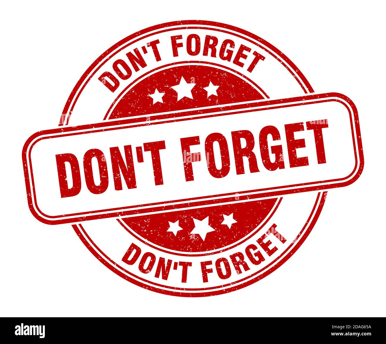 don't forget stamp. don't forget sign. round grunge label Stock Vector ...