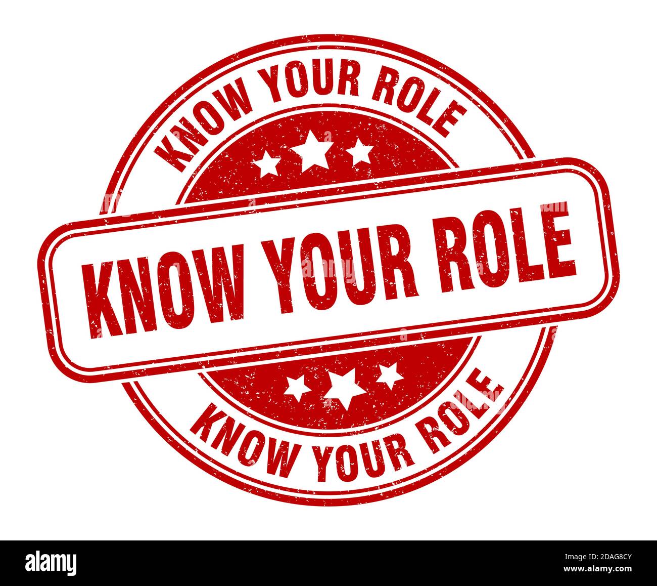 know your role stamp. know your role sign. round grunge label Stock ...