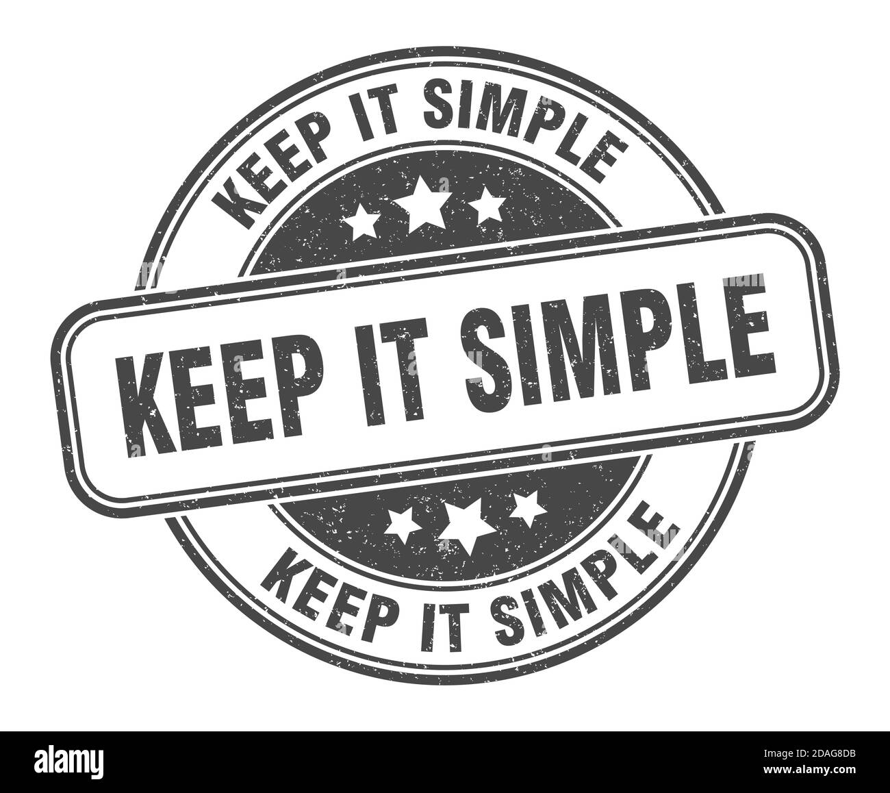 keep it simple stamp. keep it simple sign. round grunge label Stock ...