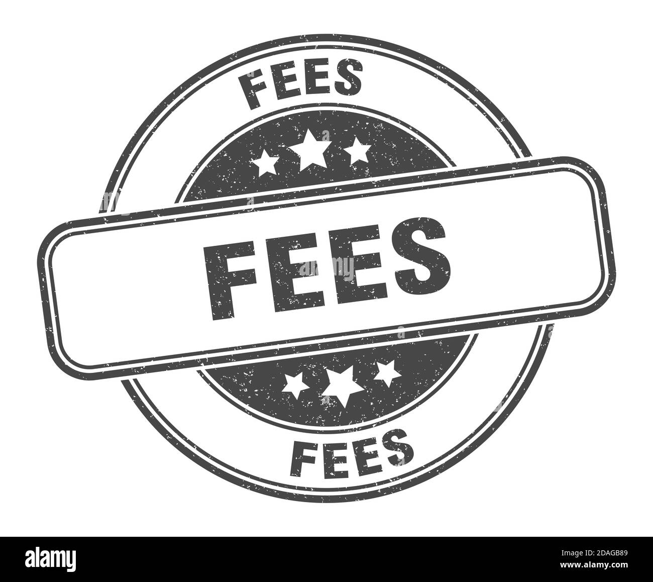 fees stamp. fees sign. round grunge label Stock Vector Image & Art - Alamy