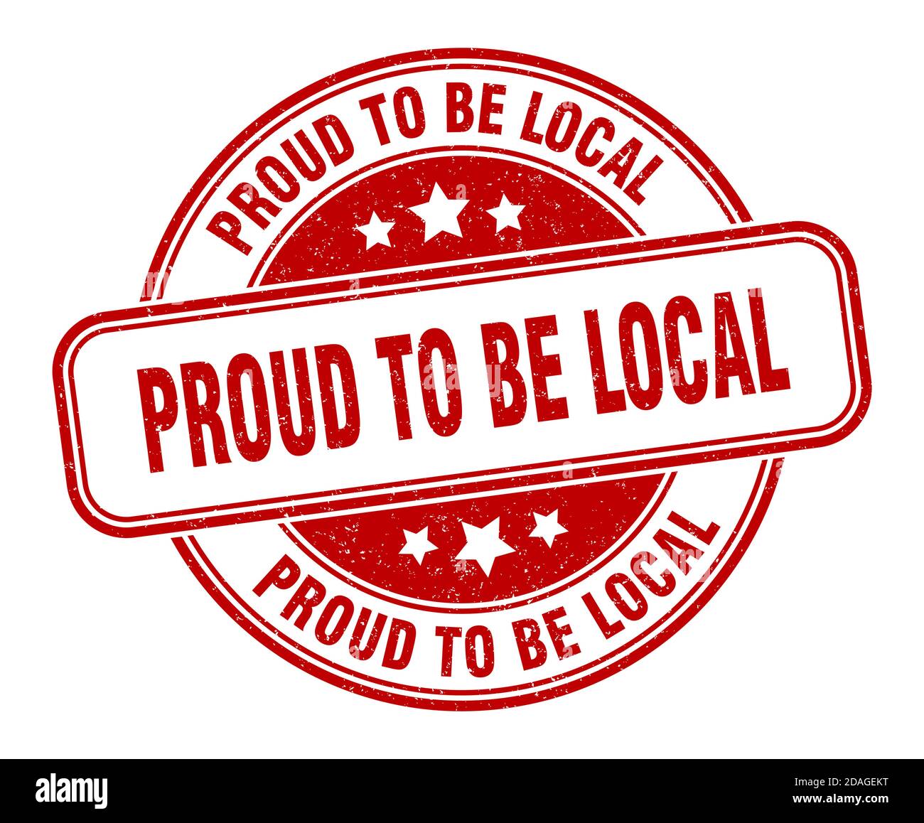 proud to be local stamp. proud to be local sign. round grunge label ...