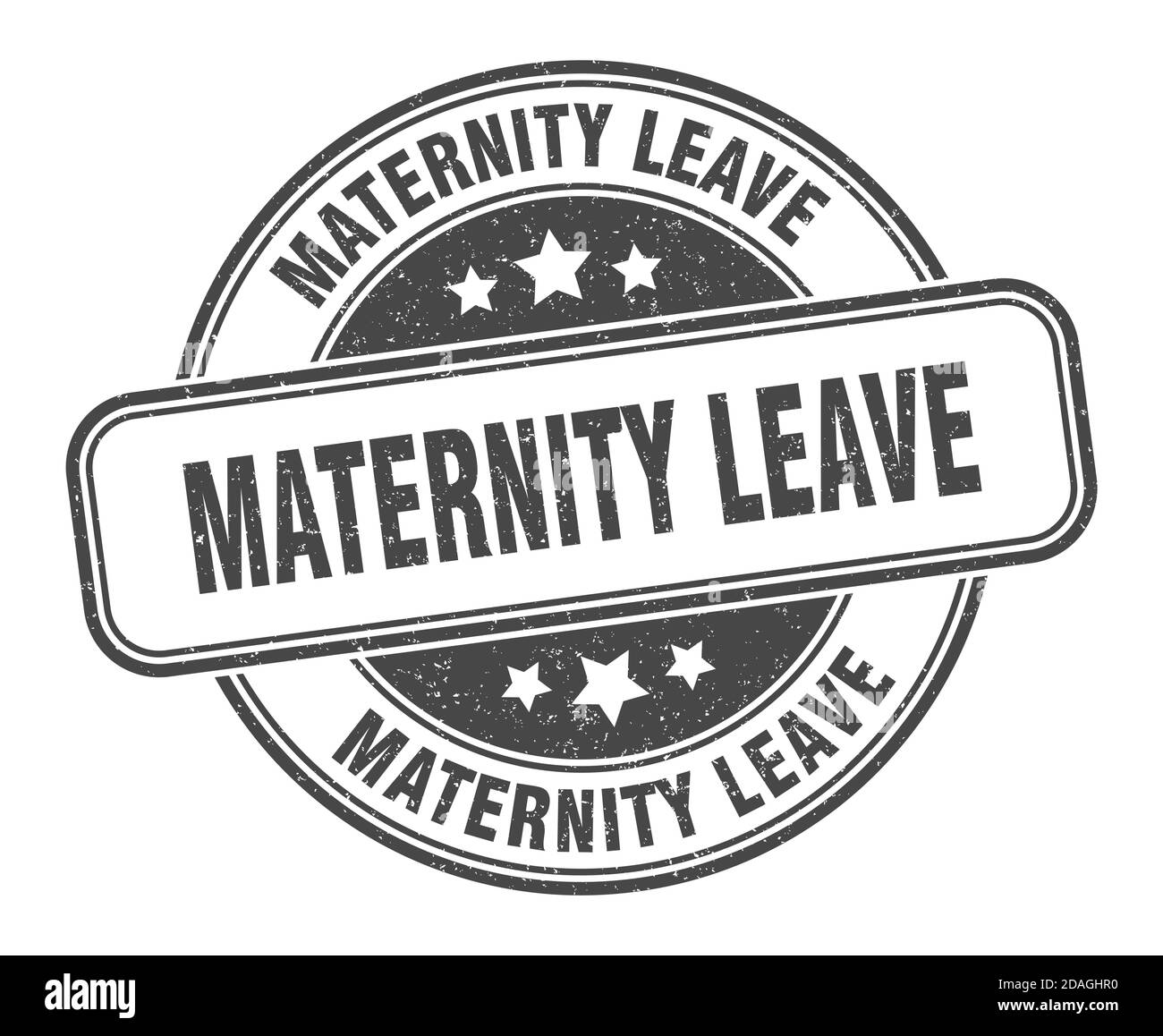 maternity leave stamp. maternity leave sign. round grunge label Stock ...