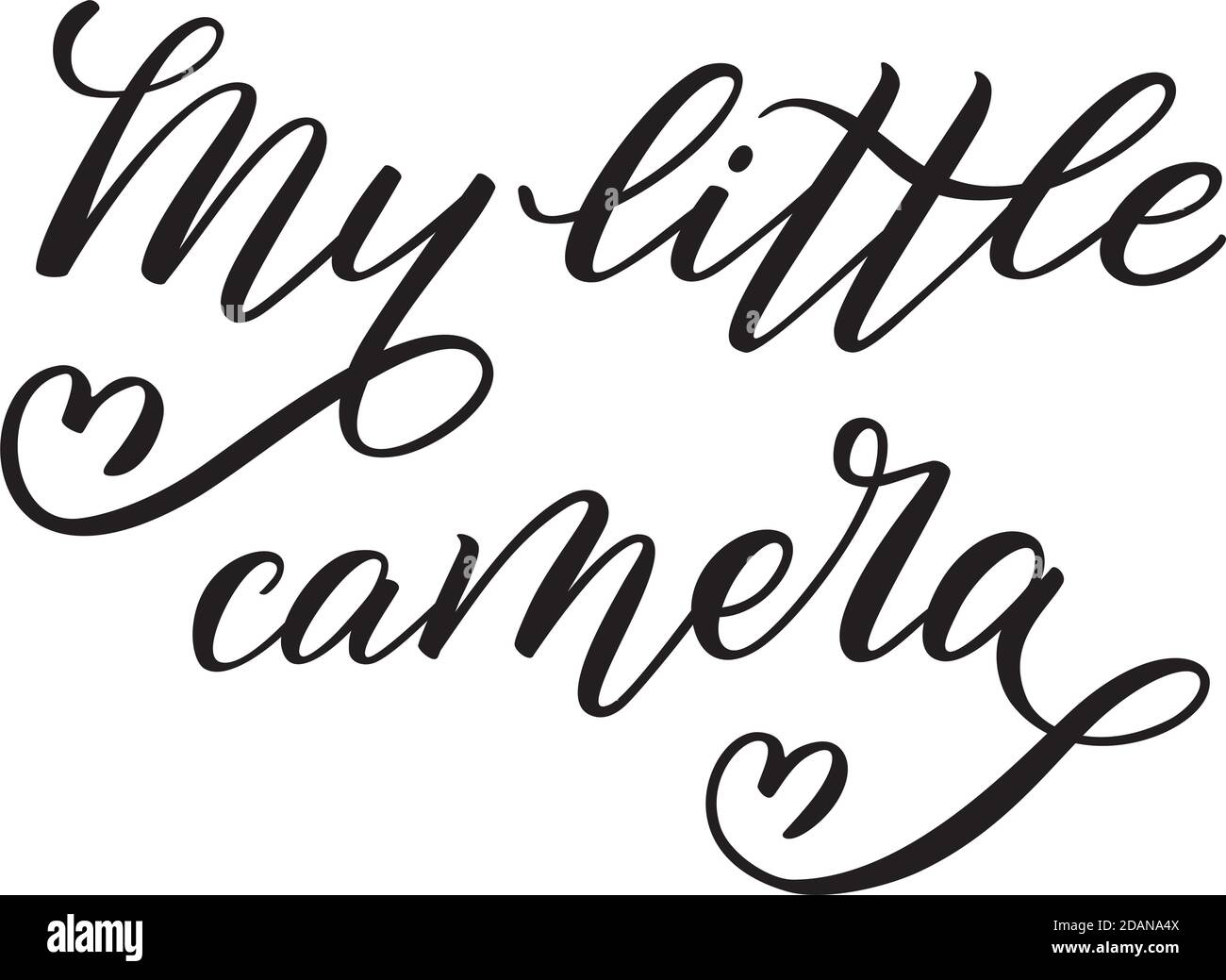 Hand lettering My little camera. Template for card, poster, print ...