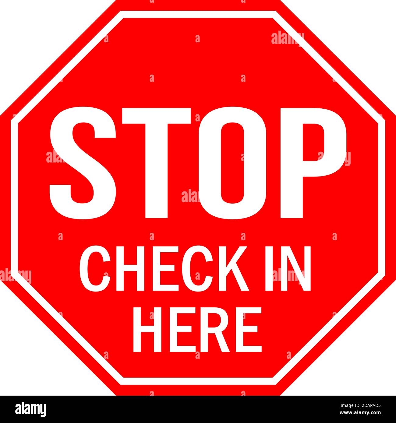 Check in here stop sign. Red background. Perfect for backgrounds ...
