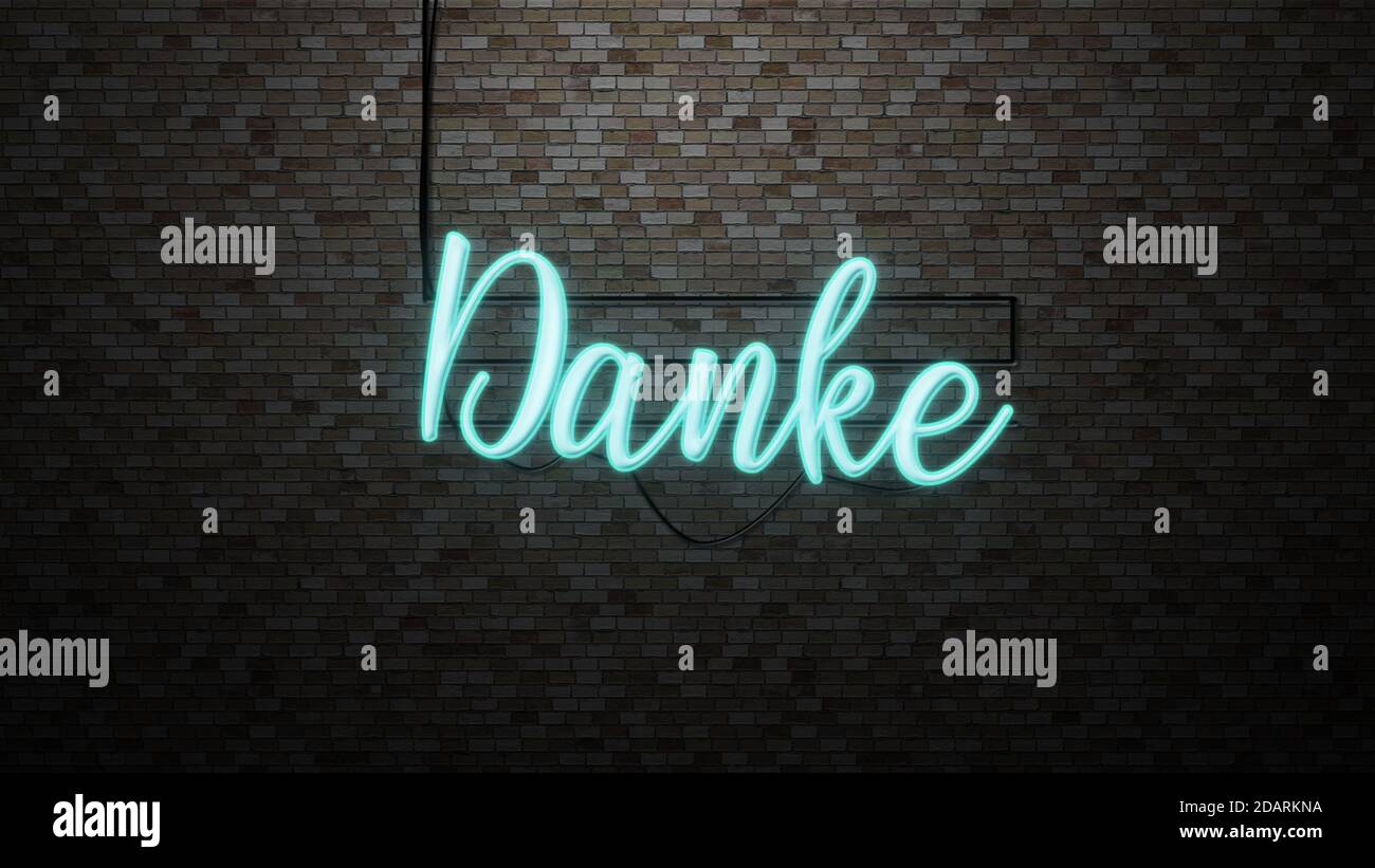 The message "Danke" neon light on Brick wall bcakground Stock Photo - Alamy