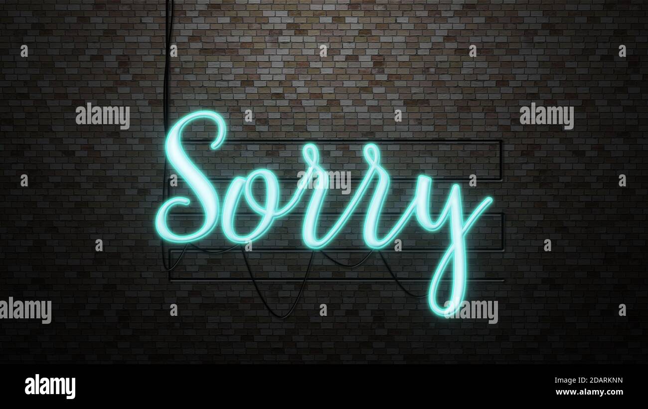 The message "Sorry" neon light on Brick wall bcakground Stock Photo - Alamy