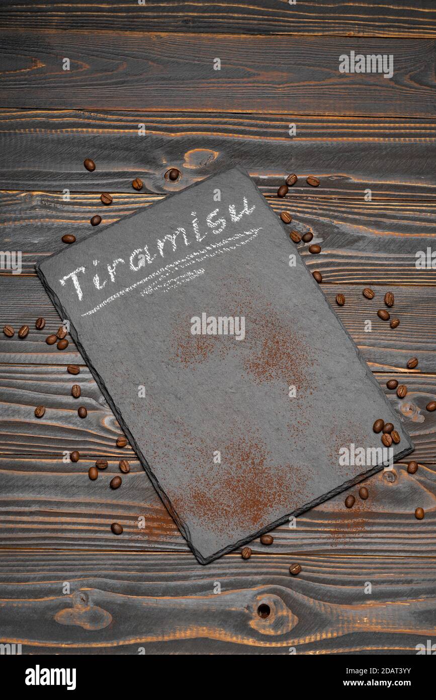 Tiramisu Sign Written In Chalk On Chalkboard On Rustic Vintage Wood ...