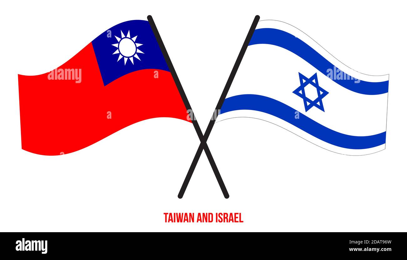 Taiwan and Israel Flags Crossed And Waving Flat Style. Official ...