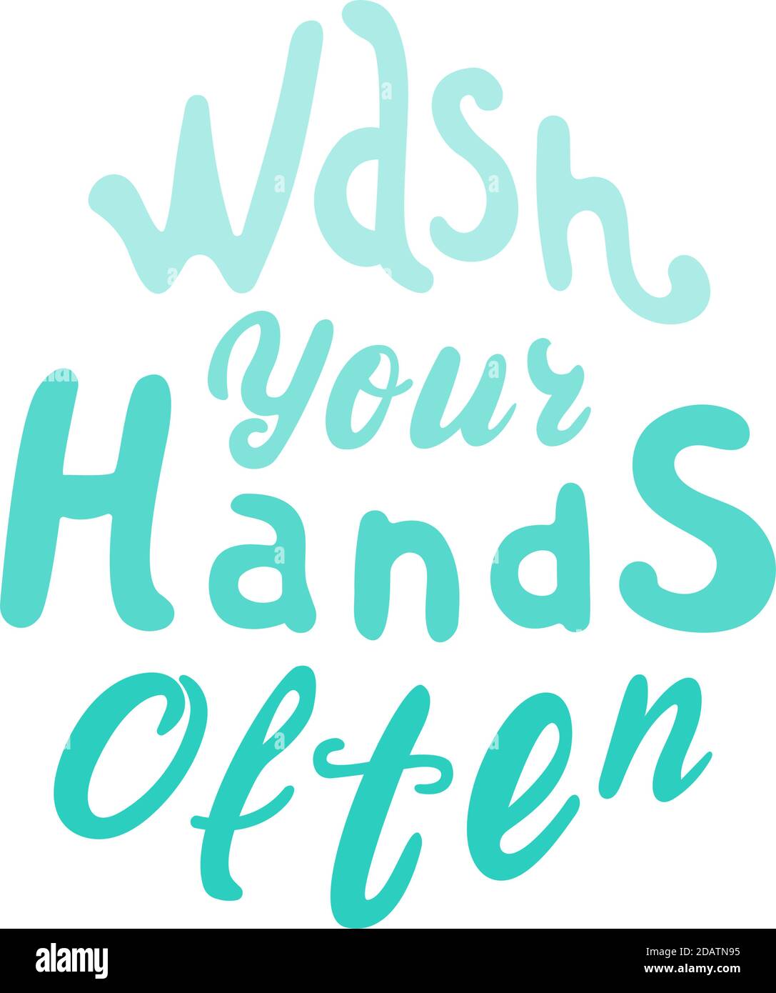 wash your hands often. drop-shaped lettering vector hand drawn ...