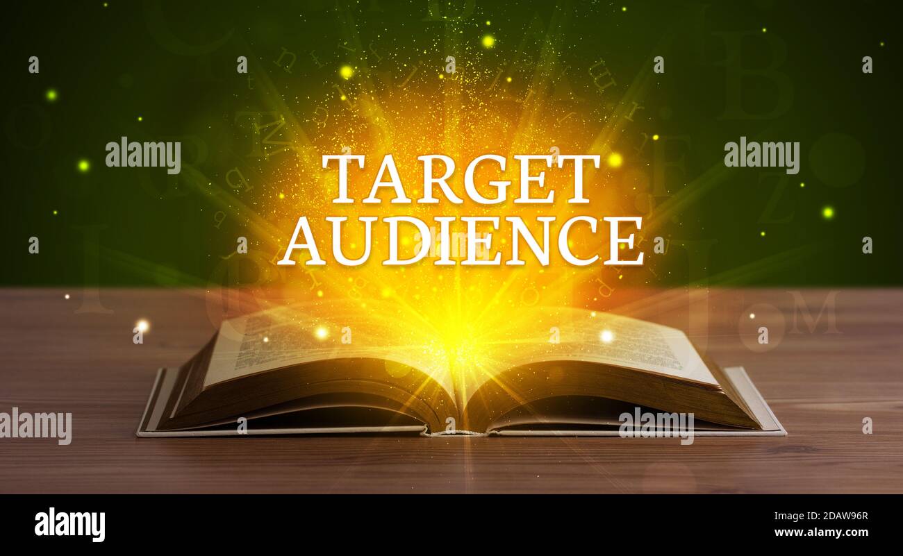 TARGET AUDIENCE inscription coming out from an open book, educational ...