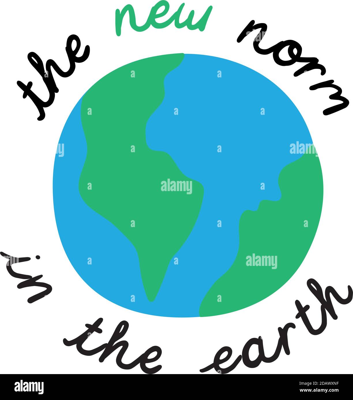 new normal lettering campaign with earth planet hand made flat style ...