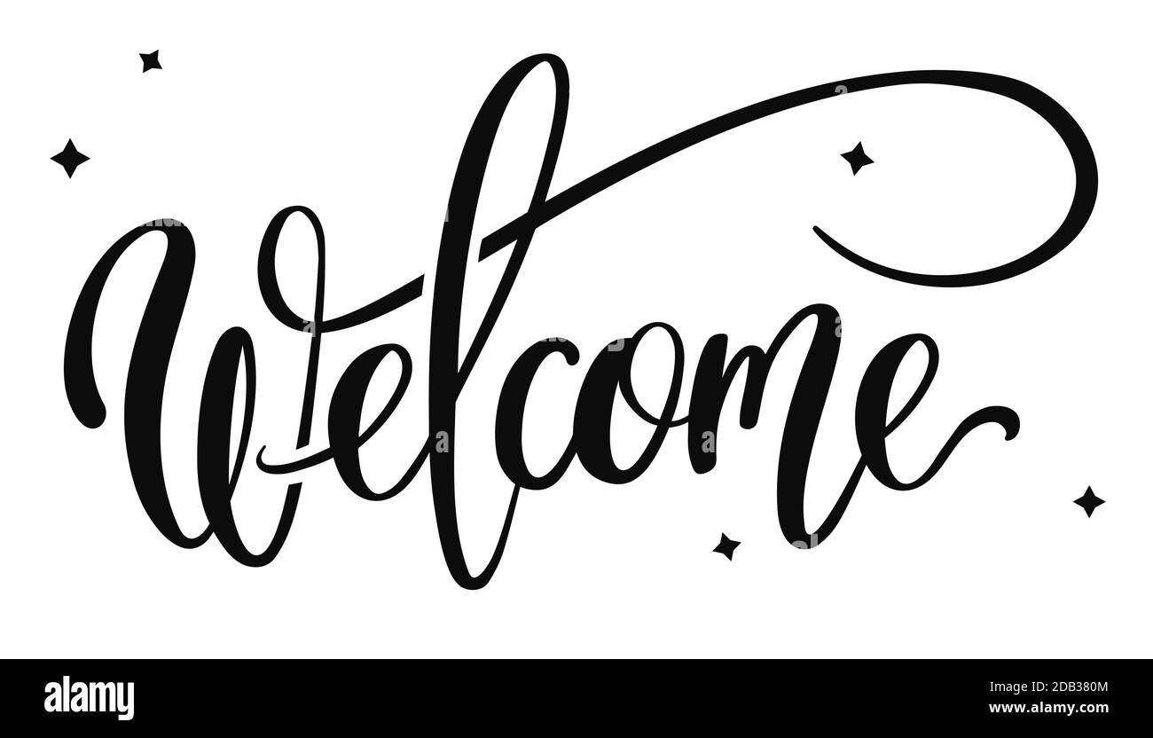 Handwritten lettering, calligraphic word - Welcome - . Vector ...