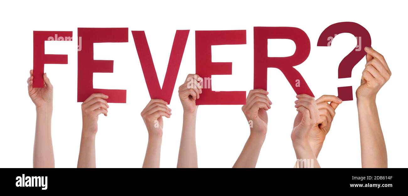 People Hands Holding Colorful English Word Fever. White Isolated ...