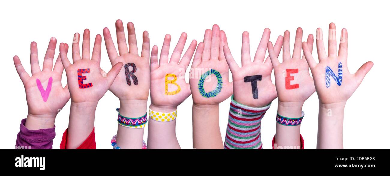 Children Hands Building Colorful German Word Verboten Means Forbidden ...