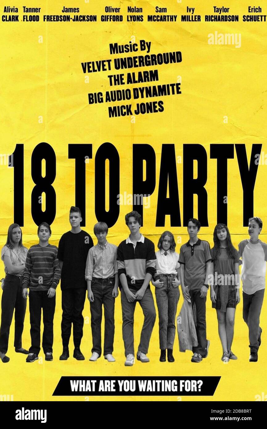18 TO PARTY, poster, from left: Alivia Clark, Sam McCarthy, Erich ...