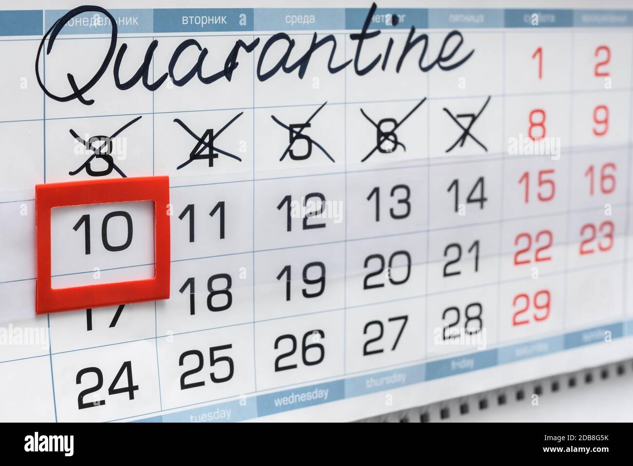 Quarantine calendar and crossed out days of the week Stock Photo - Alamy