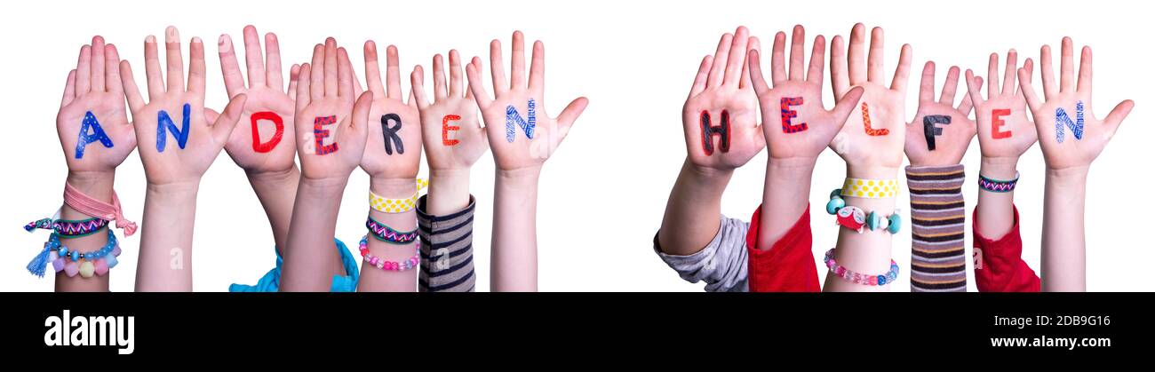 Kids Hands Holding Colorful German Word Anderen Helfen Means Help ...