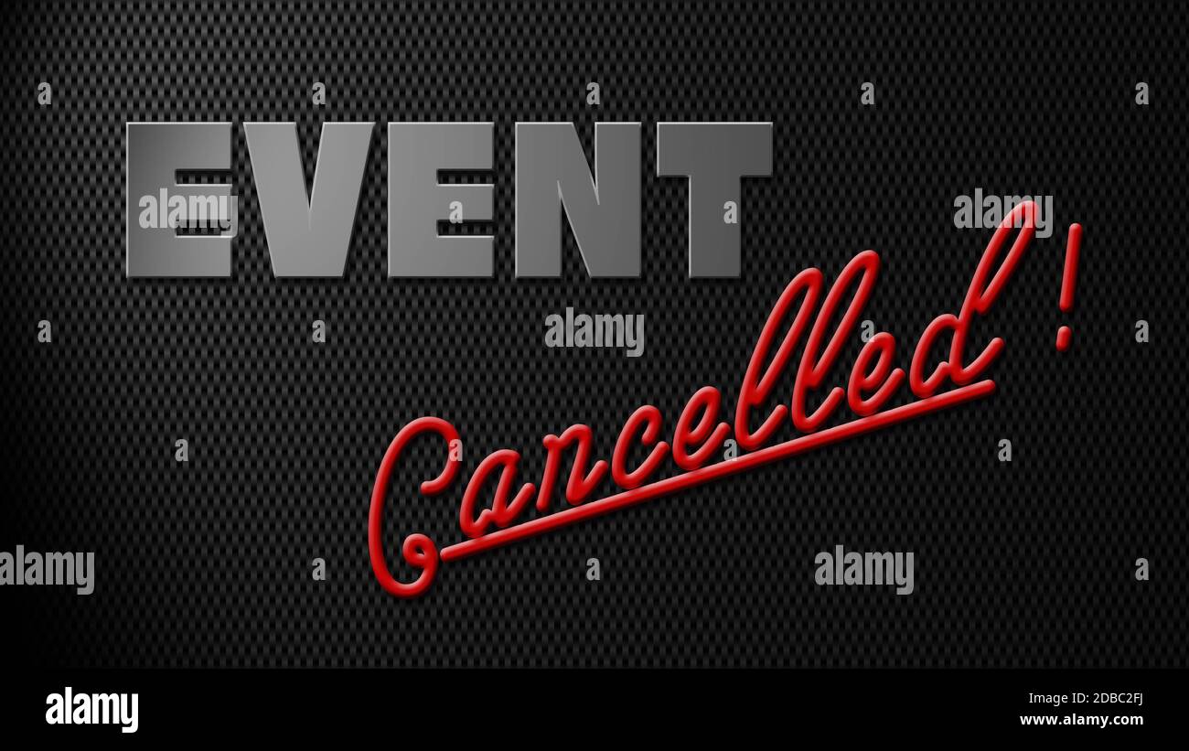 EVENT Cancelled - lettering with carbon graphic elements on black ...