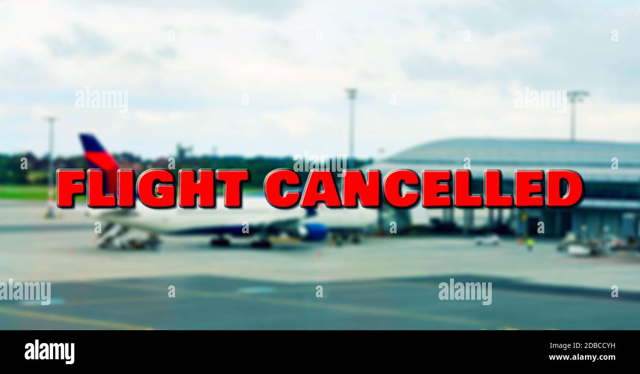 Plane at gate marked with cancelled sign waiting for passengers ...