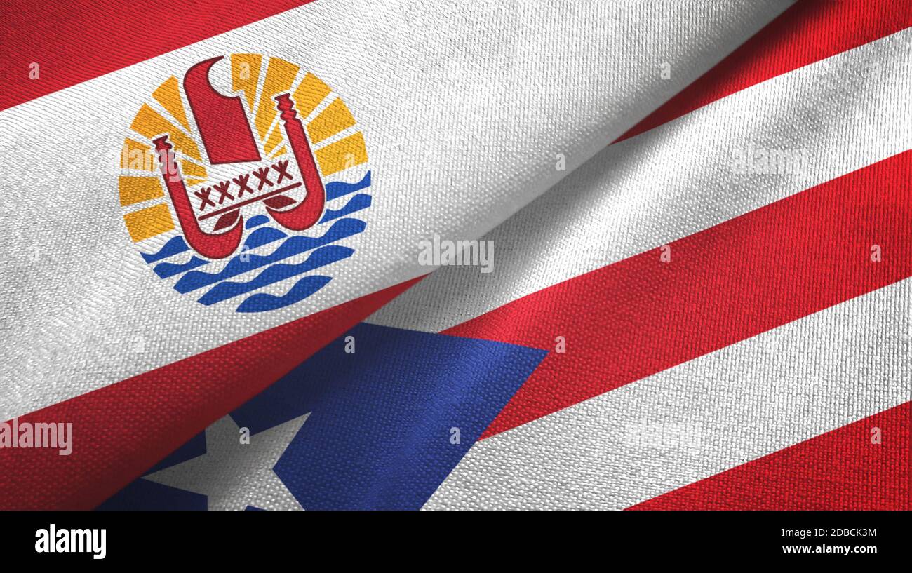 French Polynesia and Puerto Rico two flags textile cloth, fabric ...