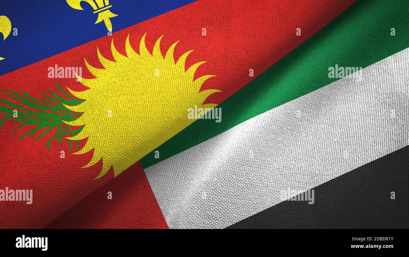 Guadeloupe and United Arab Emirates two flags textile cloth, fabric ...