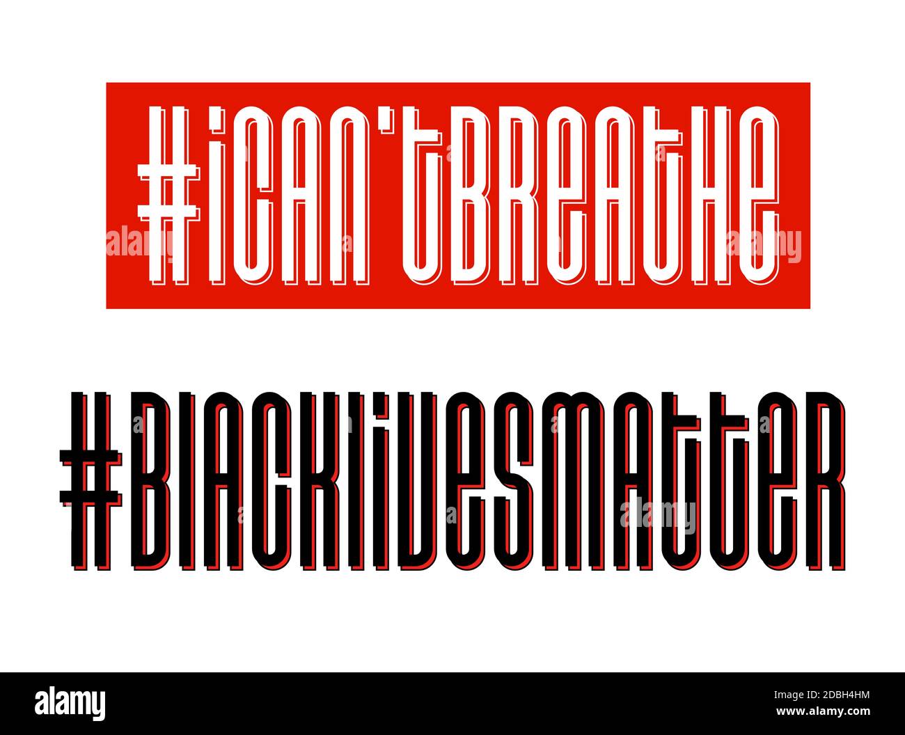 I Can't Breathe and Black Lives Matter. Protest Banner about Human ...