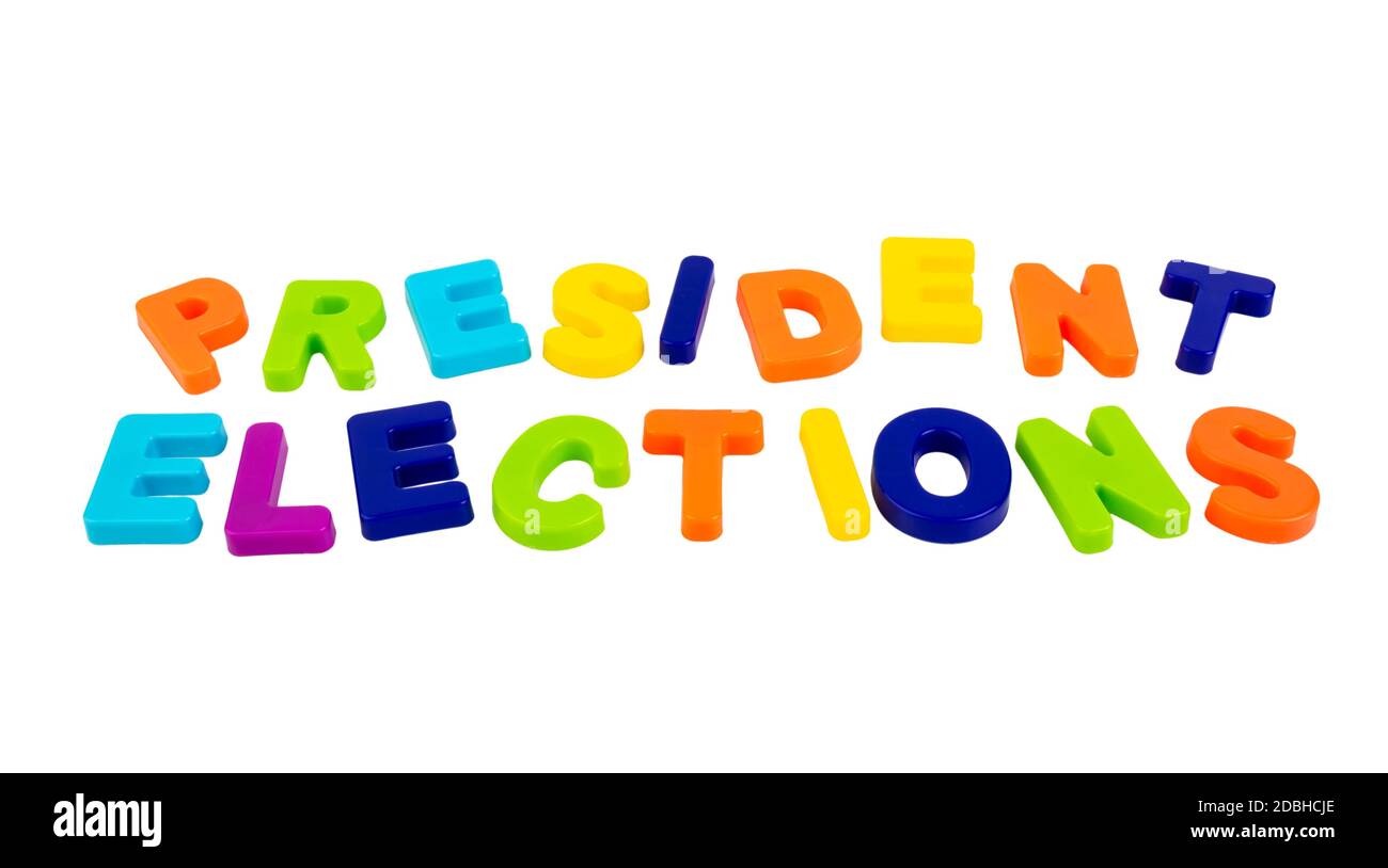 Text PRESIDENT ELECTIONS written in plastic letters on a white ...