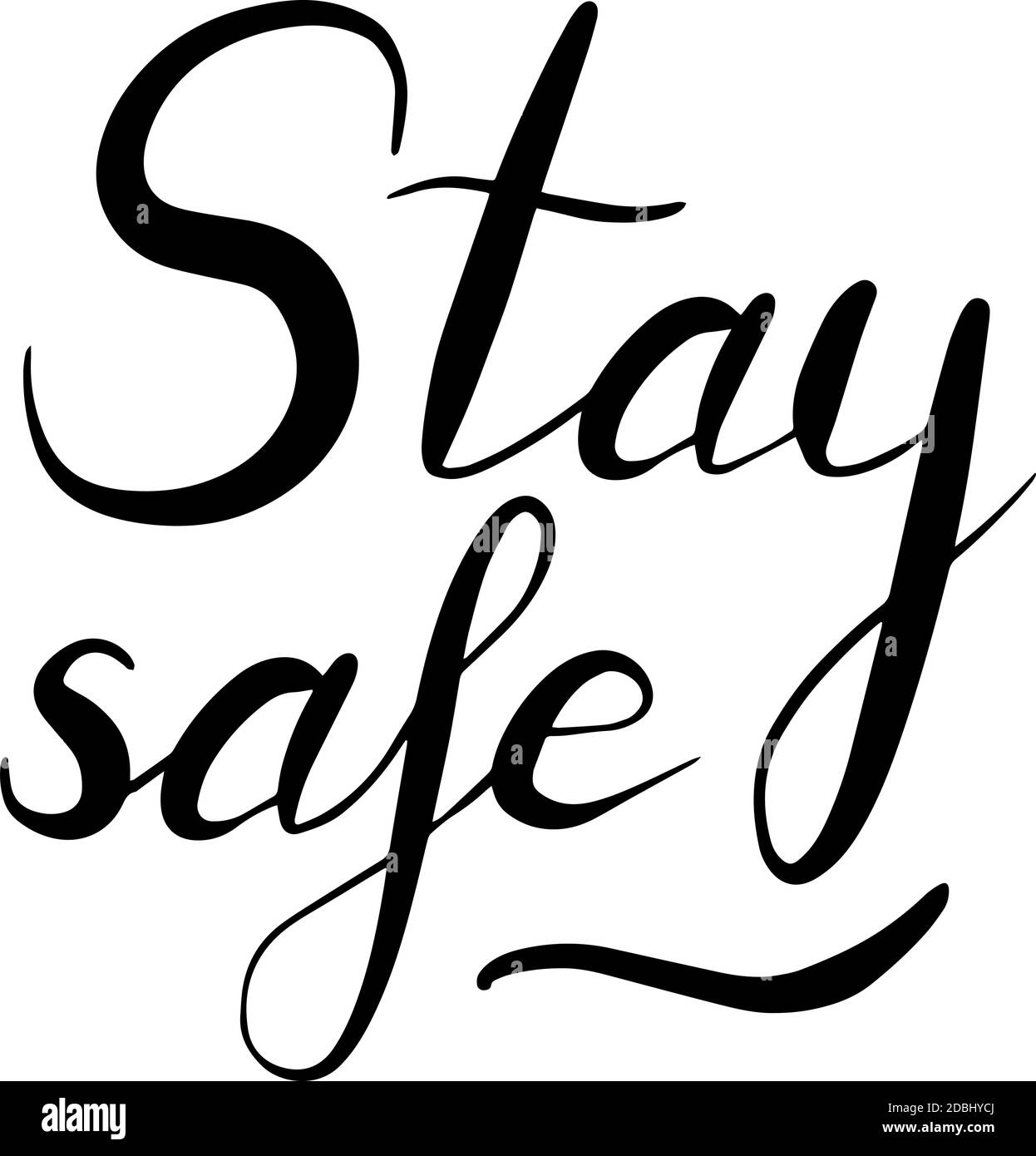 Stay Safe, Coronavirus, quarantine, covid-19 set calligraphy lettering ...