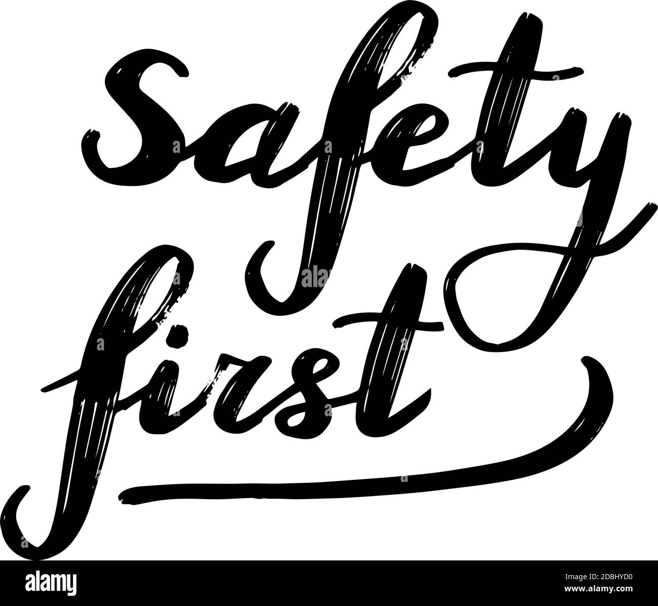 Safety first, Coronavirus, quarantine, covid-19 set calligraphy ...