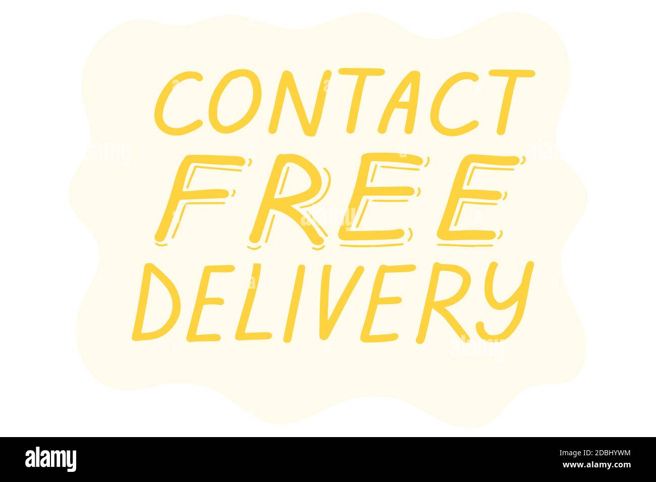 Contact free delivery, lettering calligraphy illustration. Safe ...