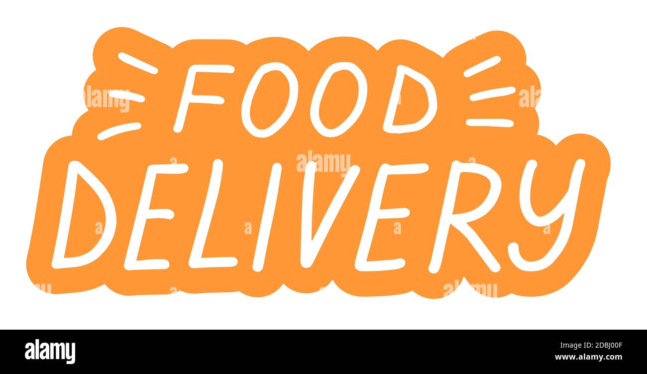 Food delivery, lettering calligraphy illustration. Safe delivery ...