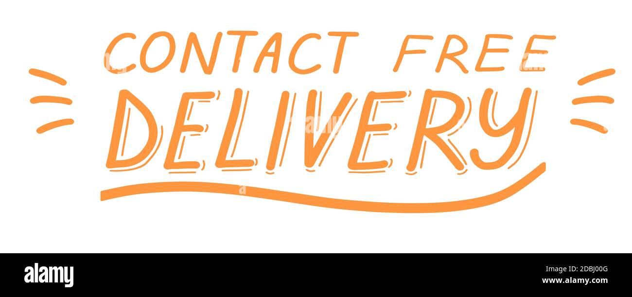 Contact free delivery, lettering calligraphy illustration. Safe ...