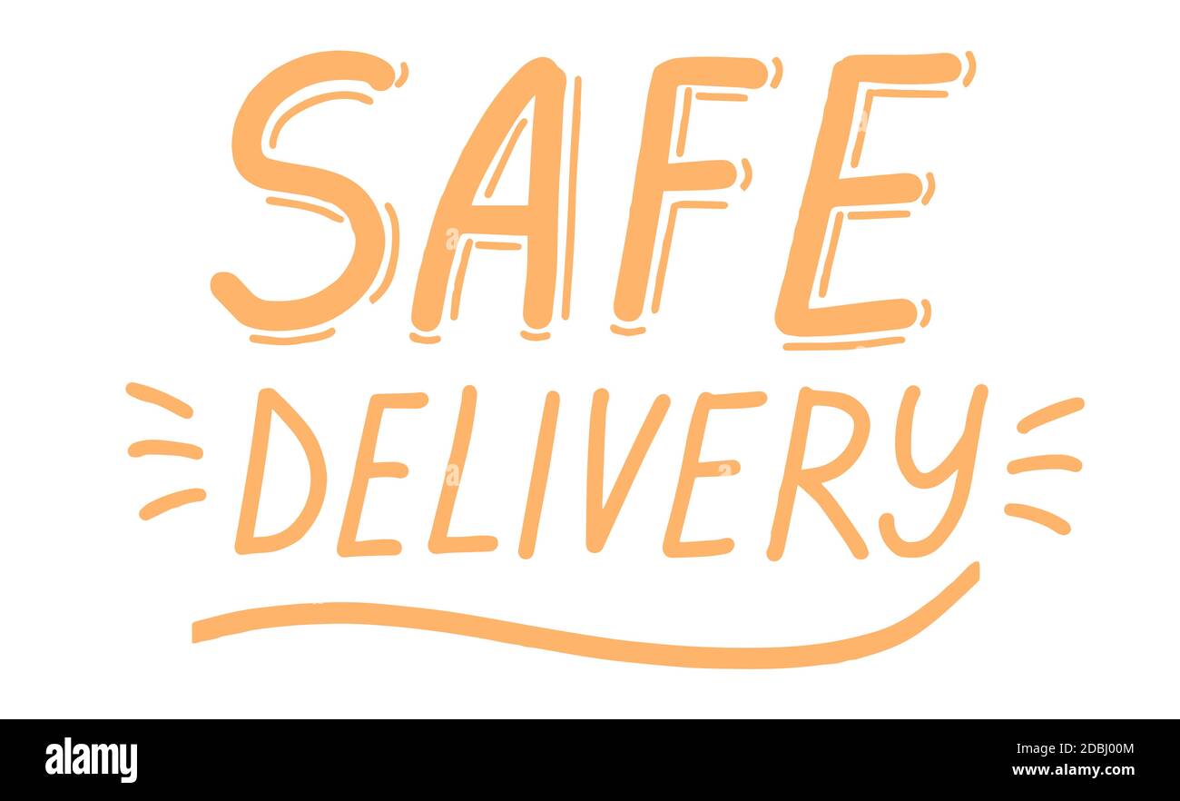 Safe delivery lettering calligraphy illustration. Contact free delivery ...