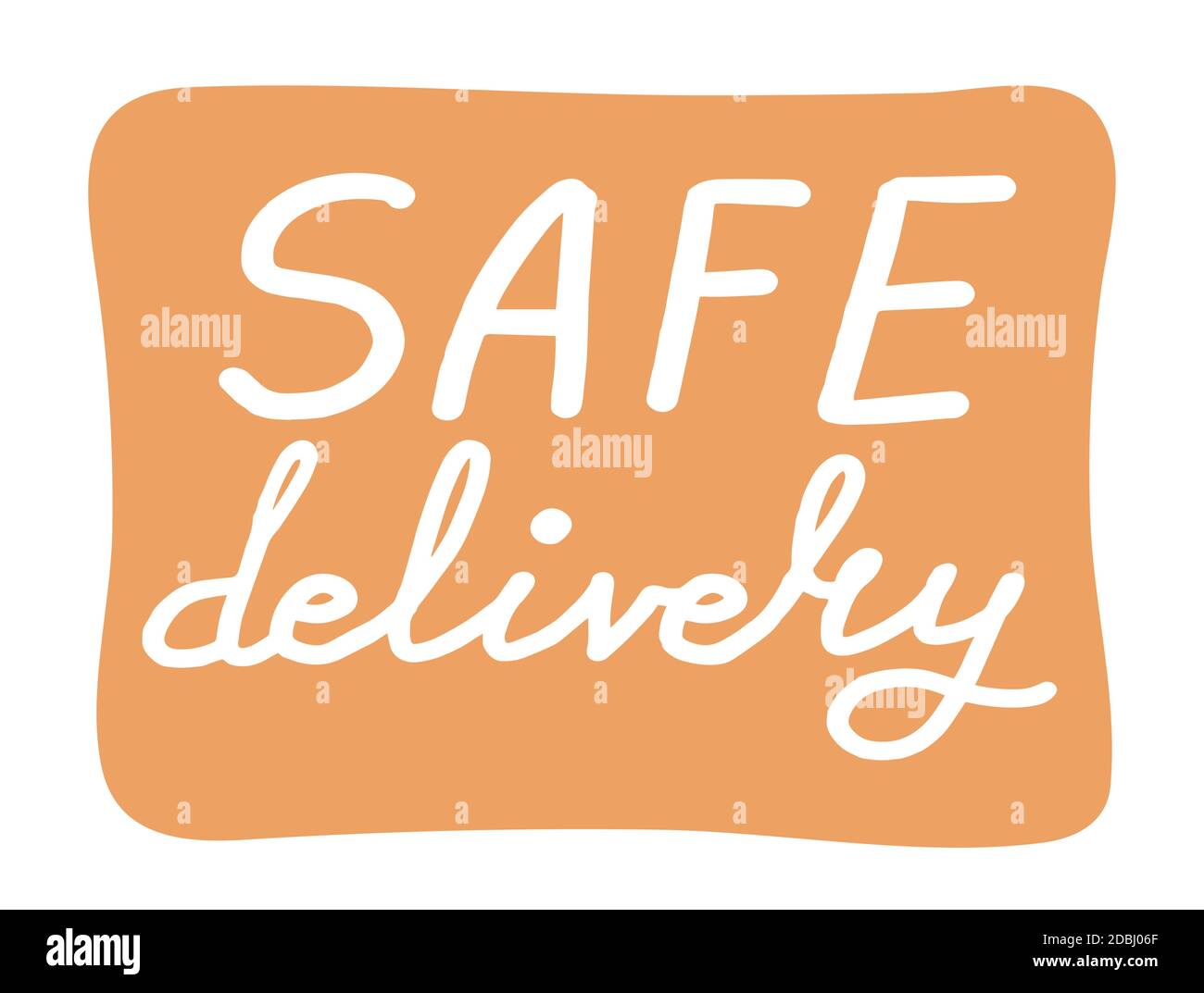 Safe delivery lettering calligraphy illustration. Contact free delivery ...