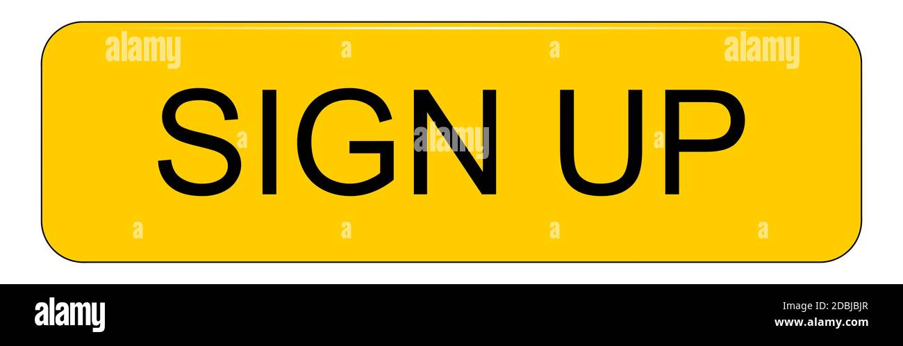 yellow Sign up Button on white background â€“ illustration Stock Photo ...