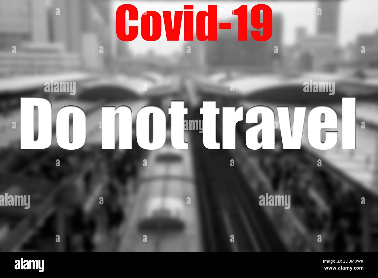 COVID-19 travel alert with train station on the background Stock Photo ...