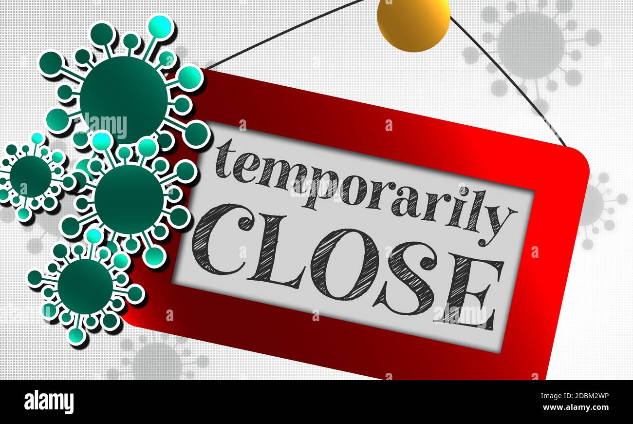 Sorry we are closed due to pandemic covid 19 sign hi-res stock ...