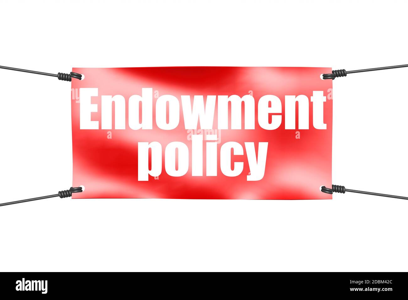 Endowment policy word with red tie up banner, 3D rendering Stock Photo ...