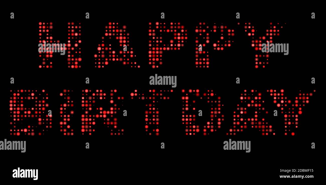 Happy birthday led text Stock Photo - Alamy