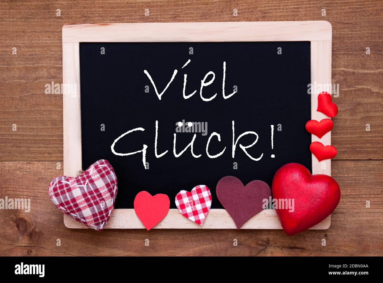 Balckboard With German Text Viel Glueck Means Good Luck. Red Heart ...