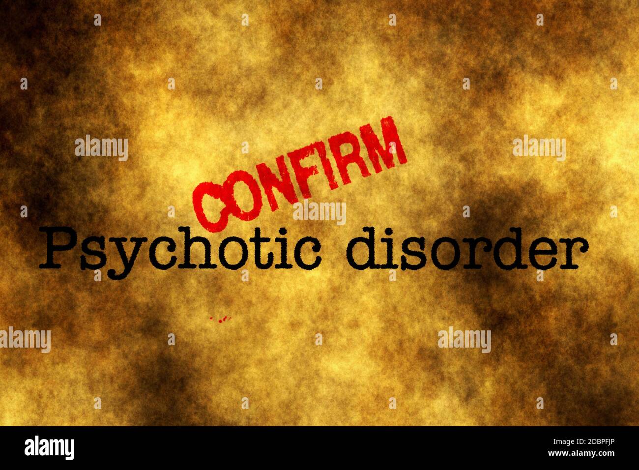 Psychotic disorder confirm stamp Stock Photo - Alamy