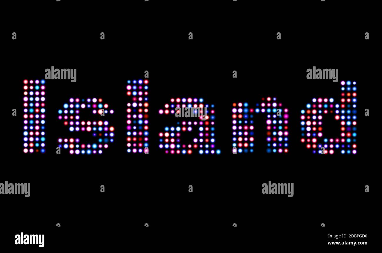 Island led text Stock Photo - Alamy