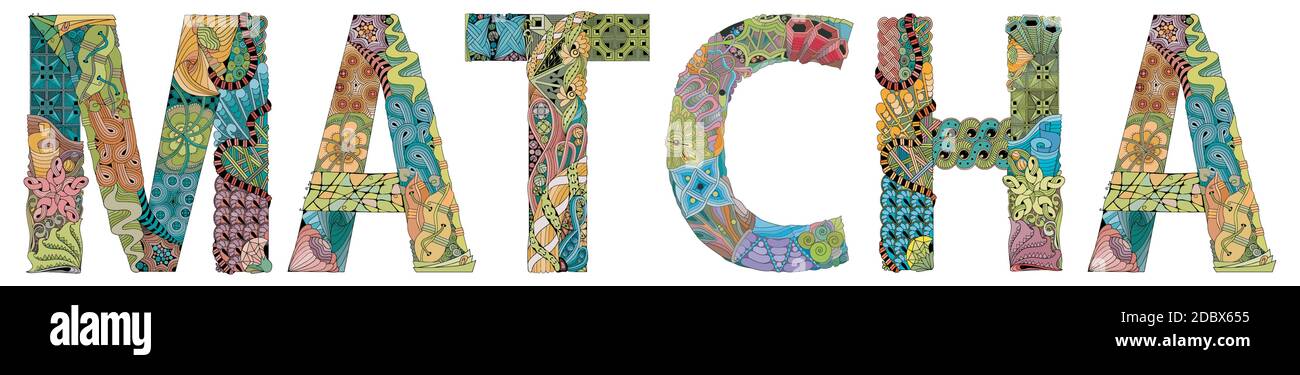 Word MATCHA. Vector decorative zentangle object for decoration Stock ...
