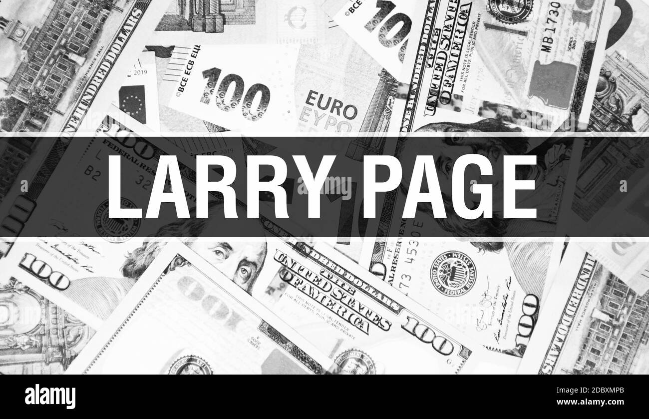 Larry Page text Concept. American Dollars Cash Money,3D rendering ...