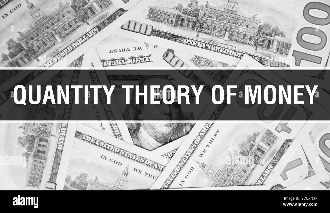 Quantity theory of money hi-res stock photography and images - Alamy