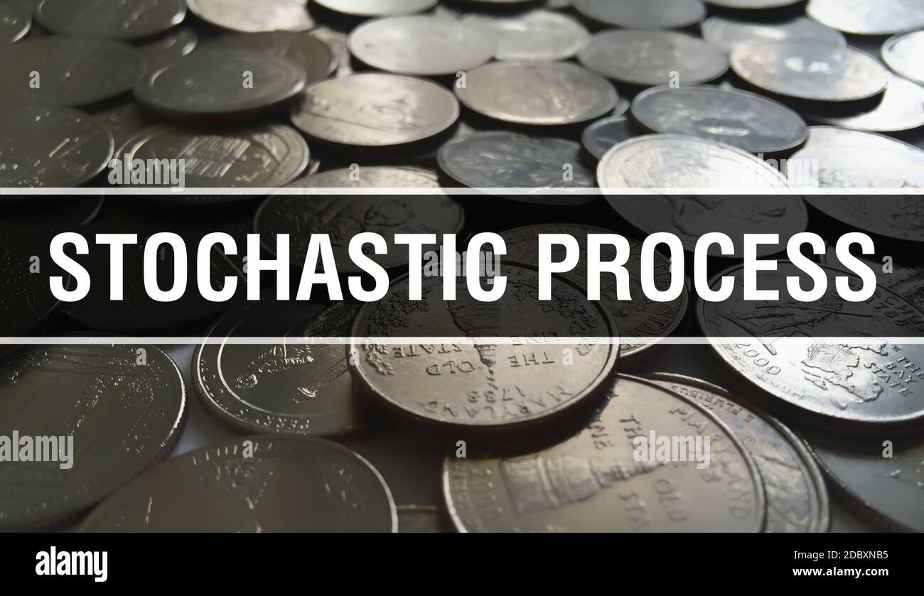 Stochastic process text Concept Closeup. American Dollars Cash Money,3D ...