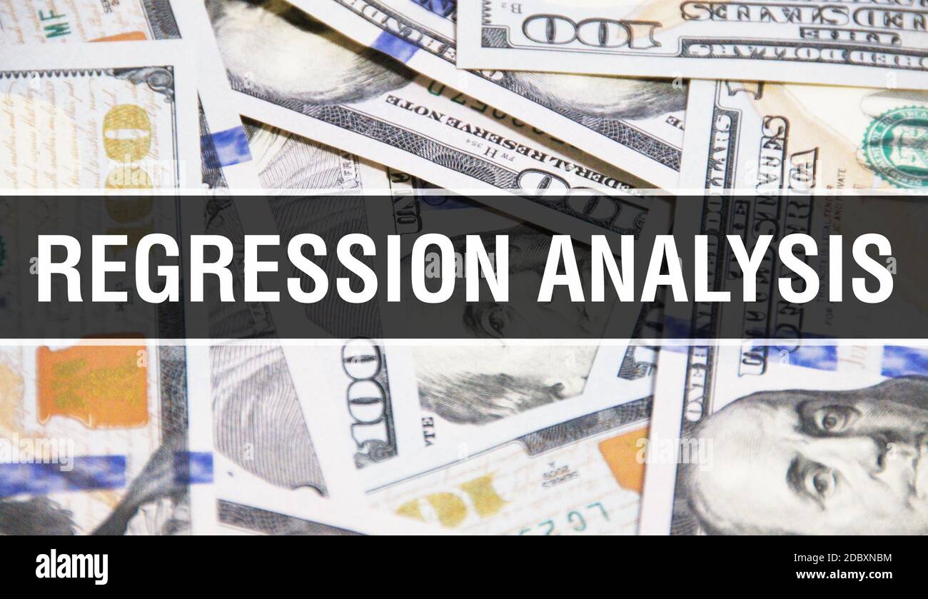 Regression analysis text Concept Closeup. American Dollars Cash Money ...
