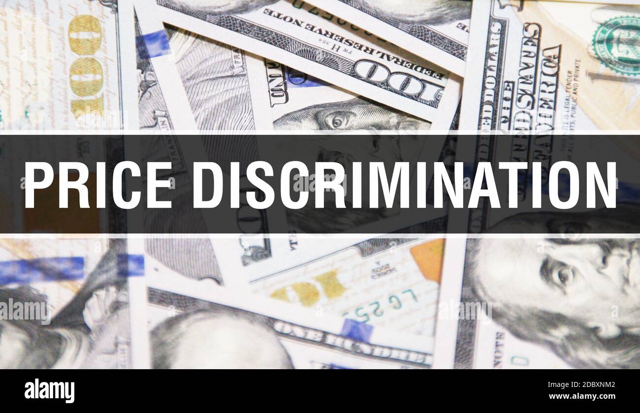 Price discrimination text Concept Closeup. American Dollars Cash Money ...